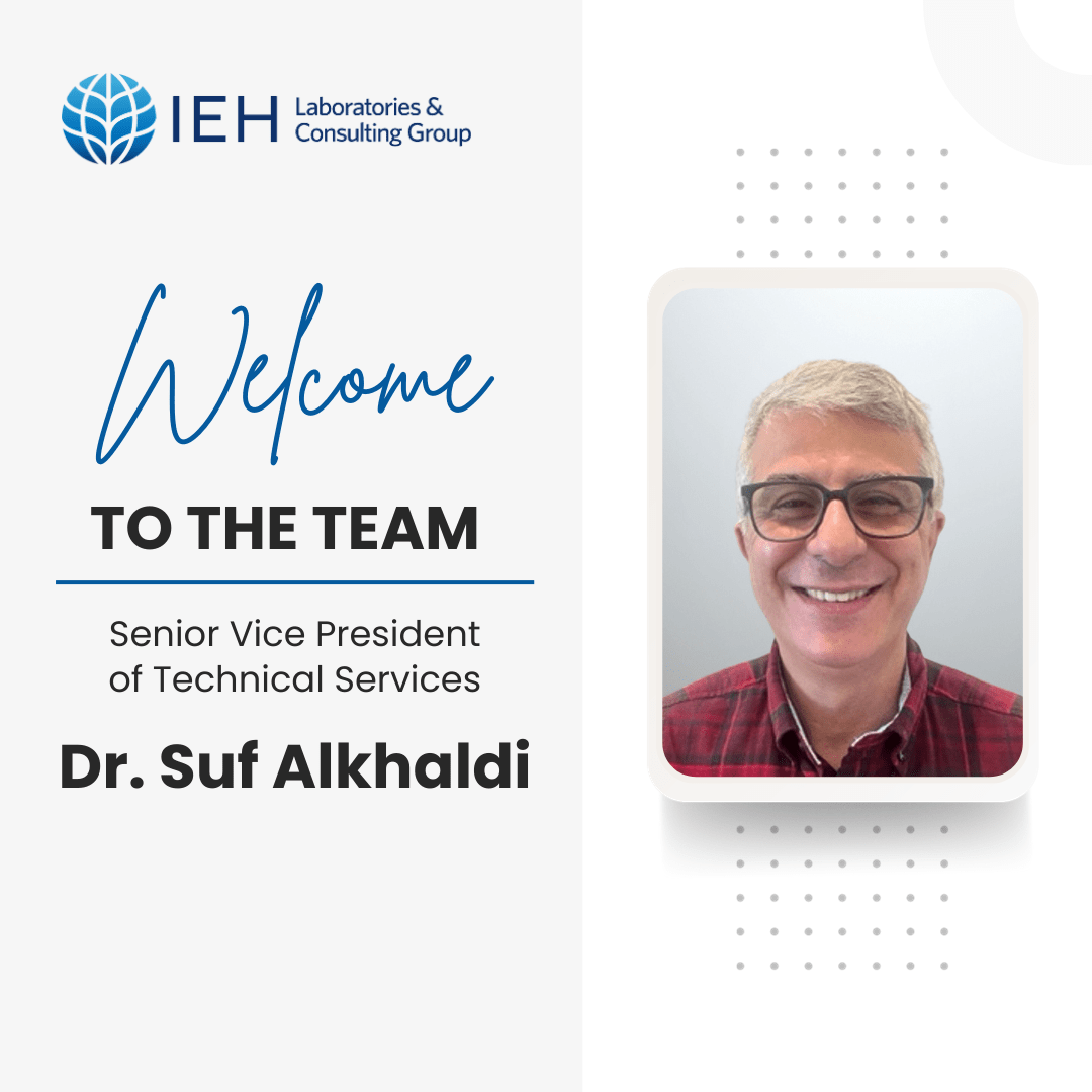 IEH Welcomes Dr. Suf Alkhaldi – IEH Laboratories & Consulting Group ...